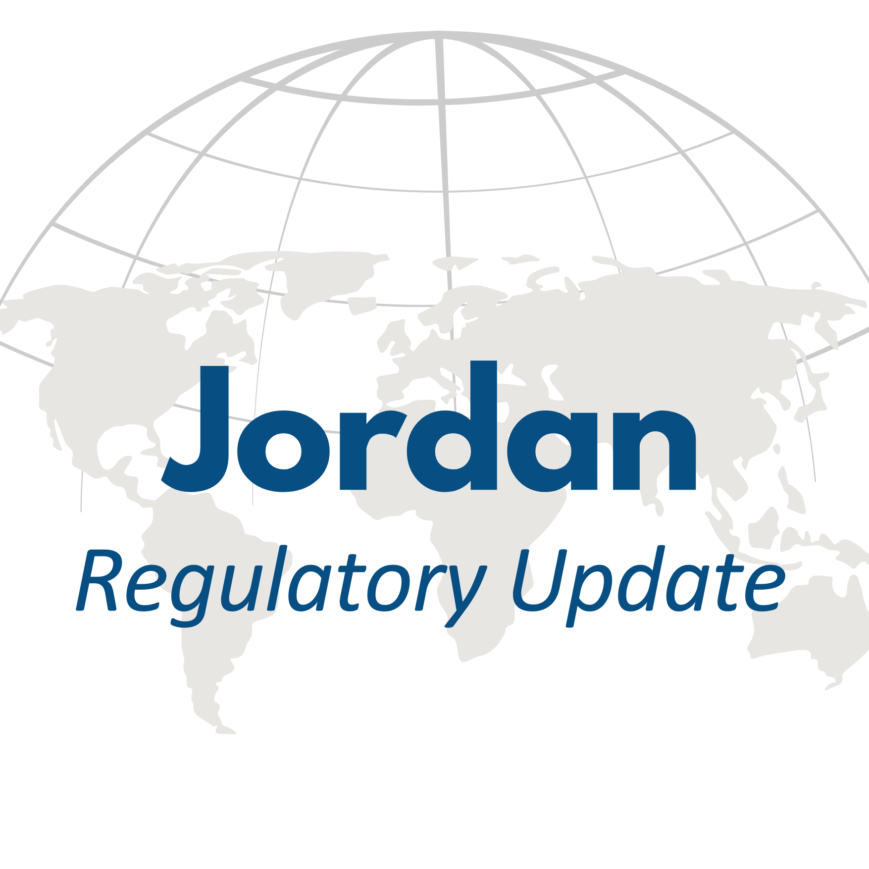 New Type Approval Regulation in Jordan – Global Validity